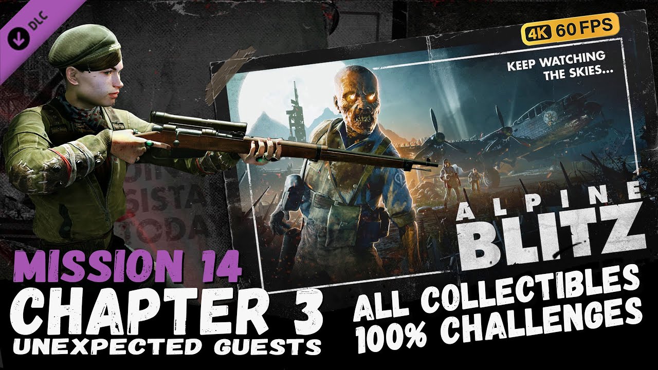 Zombie Army 4 DLC Mission Alpine Blitz Chapter 3 Unexpected Guests ...