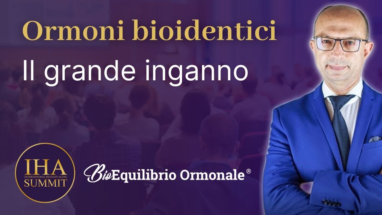 Cos'è il grande inganno degli ormoni bioidentici? - YouTube