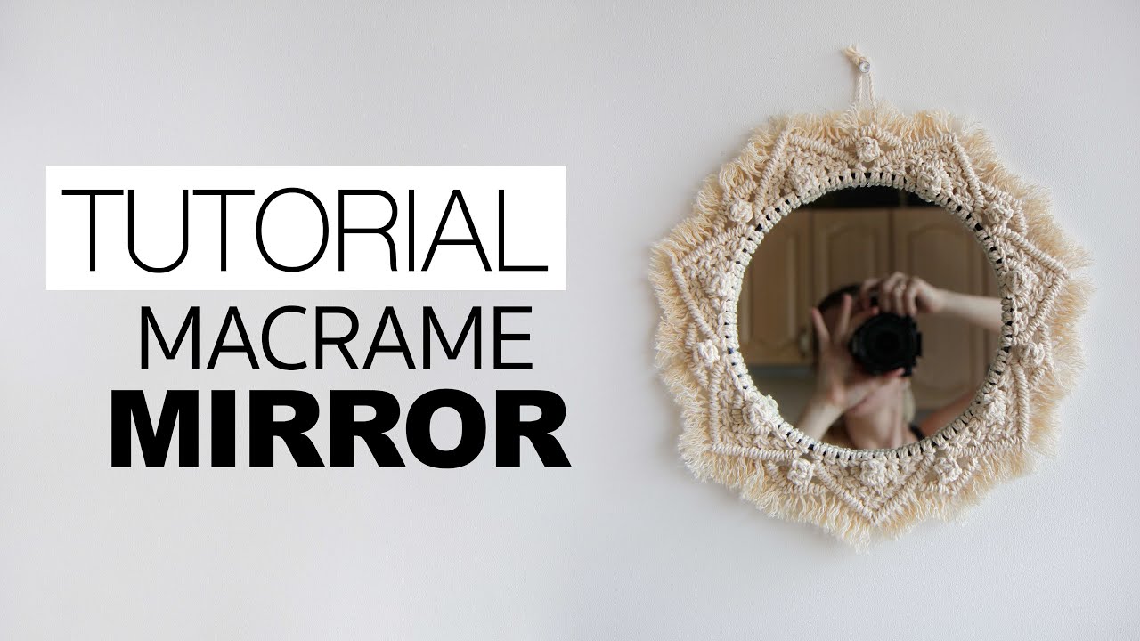 New pattern for Macrame Mirror - YouTube
