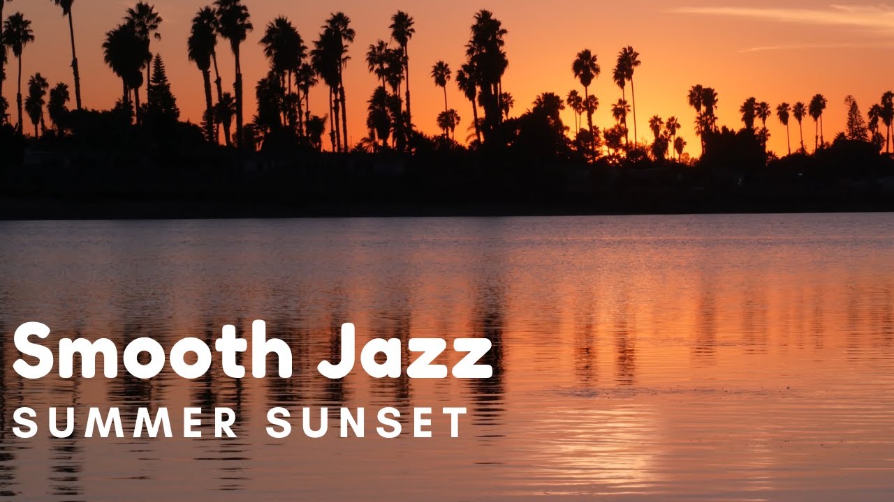 Smooth jazz / Summer sunset / Jazz music - YouTube