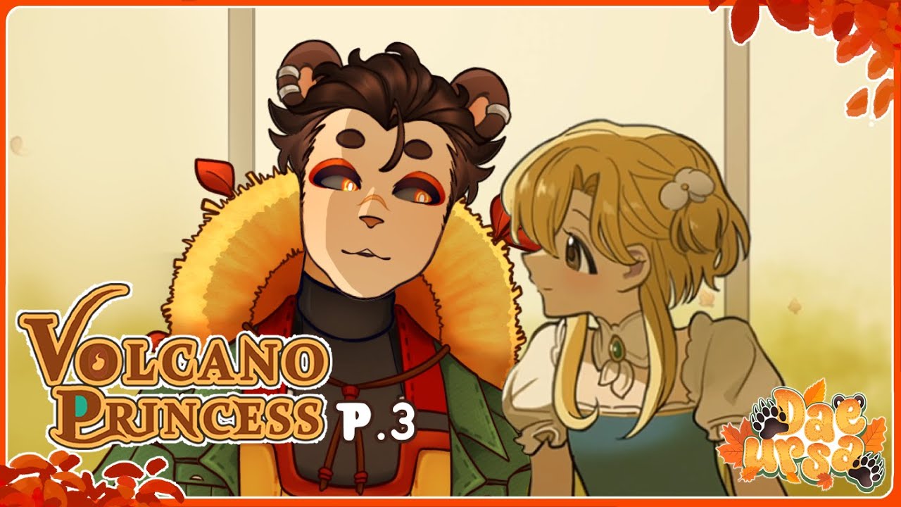 [VOLCANO PRINCESS] I DEMAND More Father Daughter Time [Dae Ursa] - YouTube