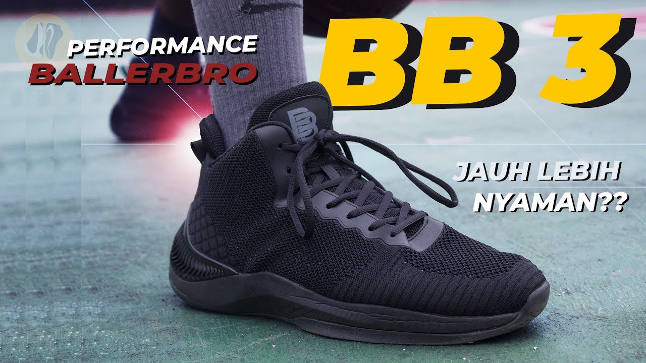 BALLERBRO BB 3 Performance Review - sepatu basket - YouTube