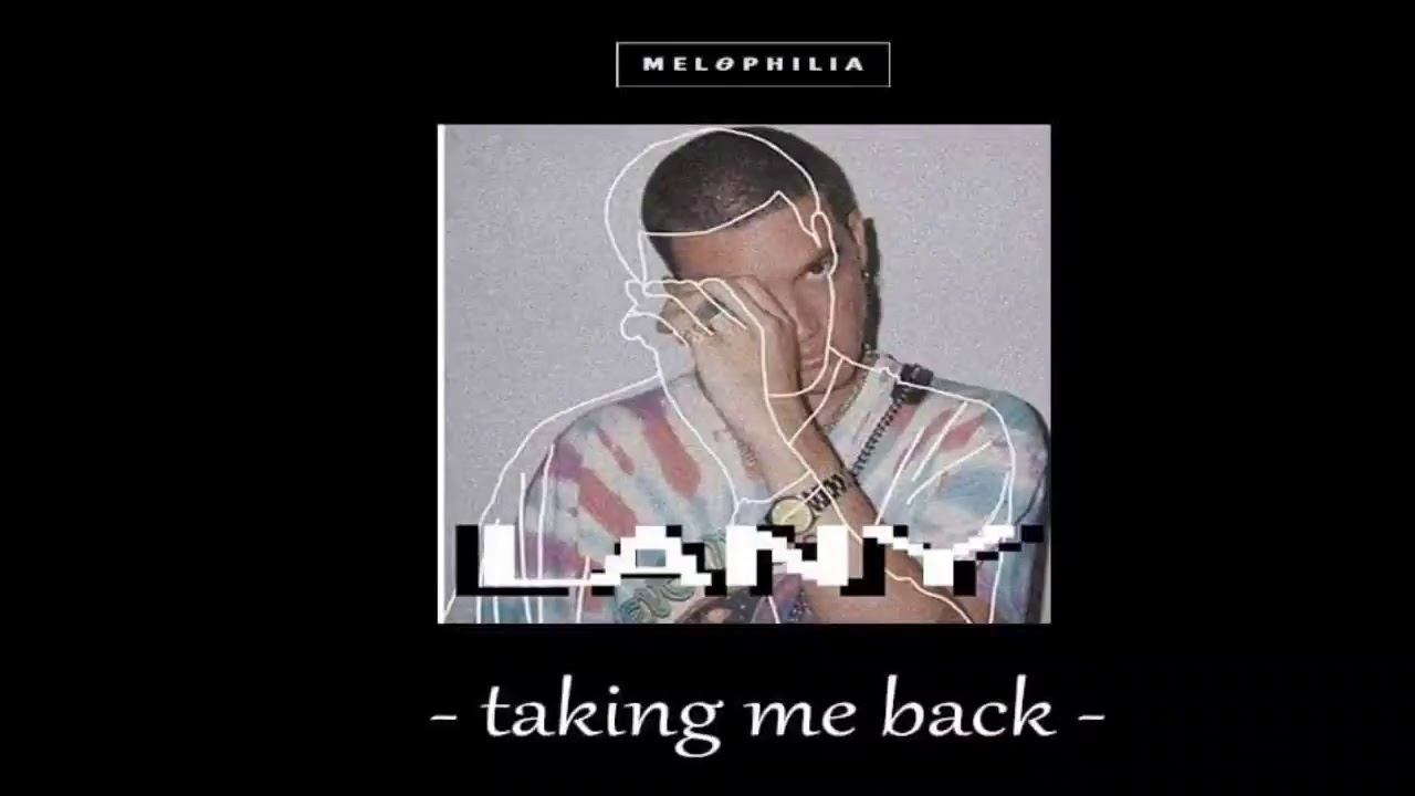 taking me back - LANY - YouTube Music