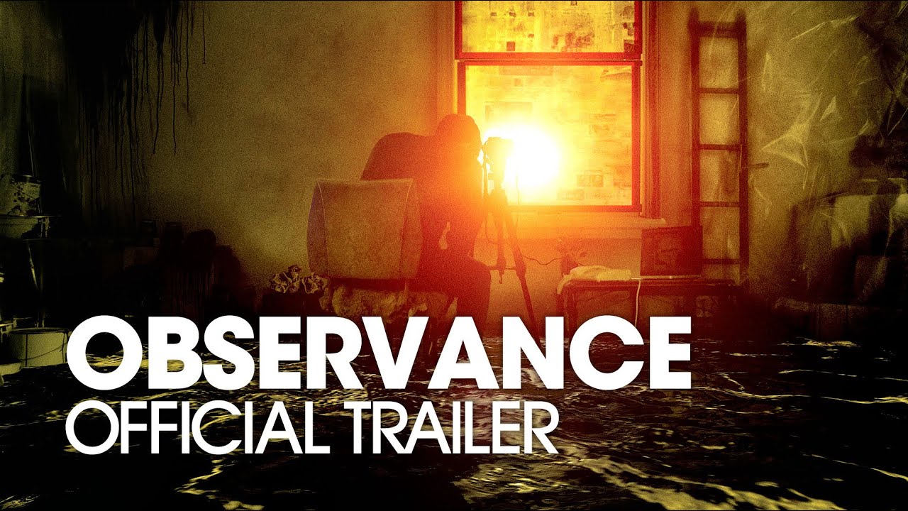 OBSERVANCE [2016] Official Trailer - YouTube