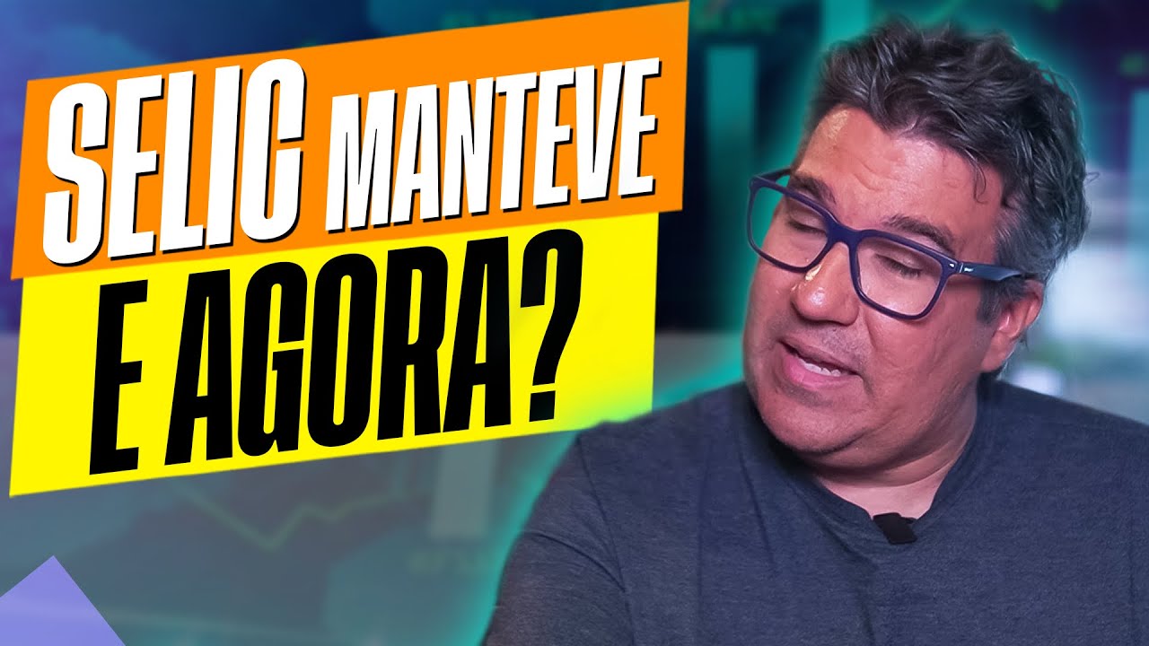 SELIC MANTEU! E AGORA? O QUE VOU FAZER com 10,5%? | GAVA! - YouTube
