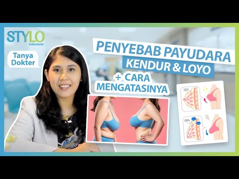Penyebab dan Cara Mengencangkan Payudara Kendur dari Dokter | STYLO