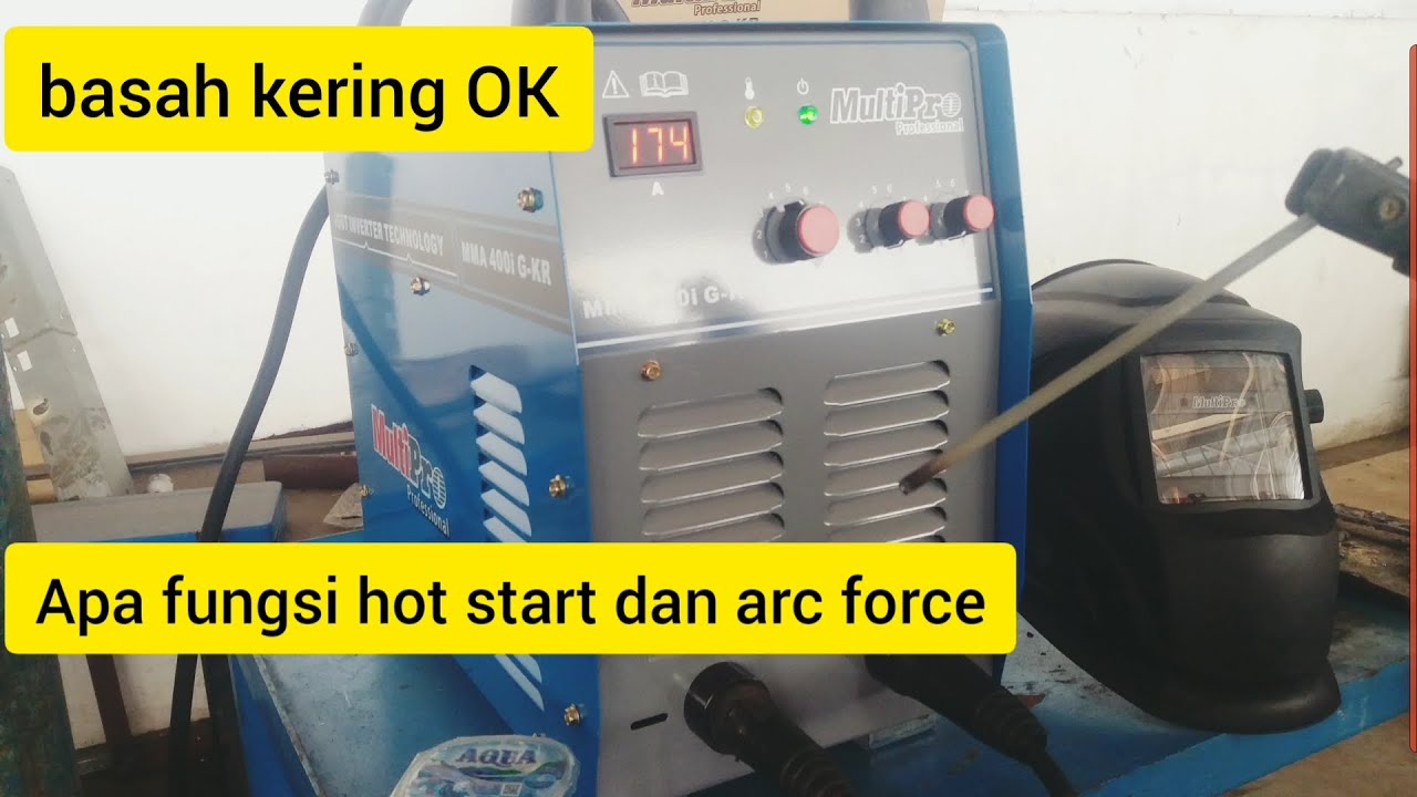 APA Fungsi Arc Force pada mesin las. arc force and hot start, di mesin ...