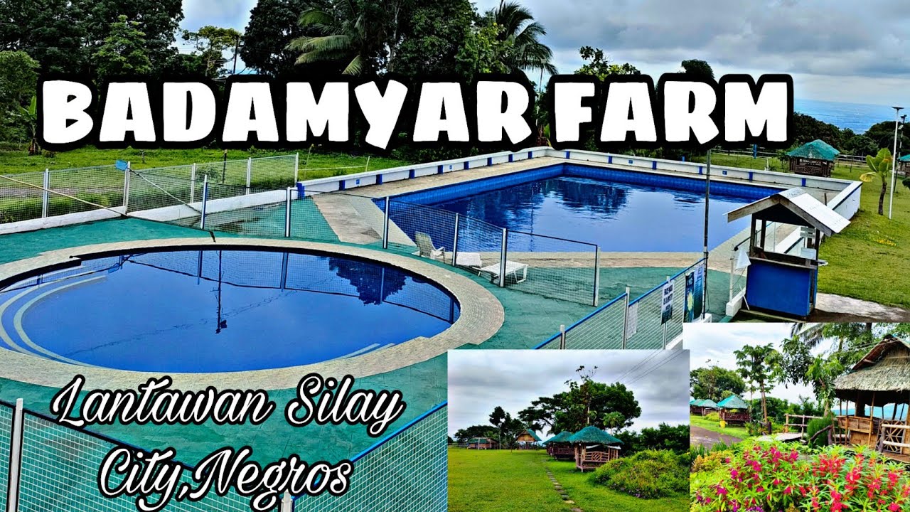 Badamyar Farm Resort,Lantawan Silay,Negros Occidental@Shengkwayla 2022 ...