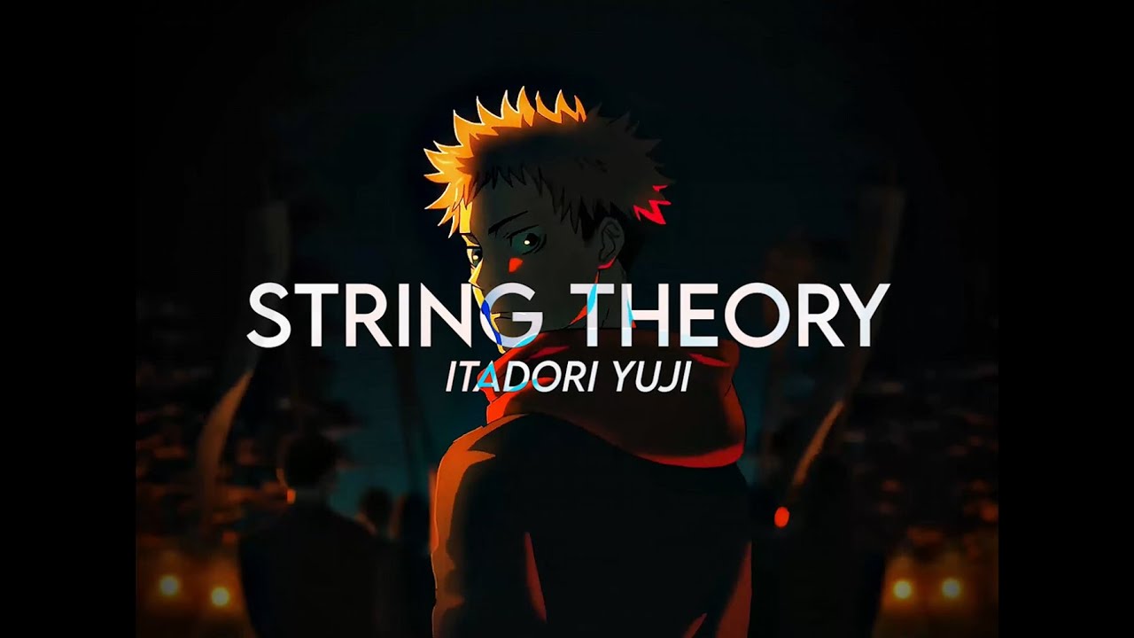 string theory [Edit/AMV] 4K - YouTube