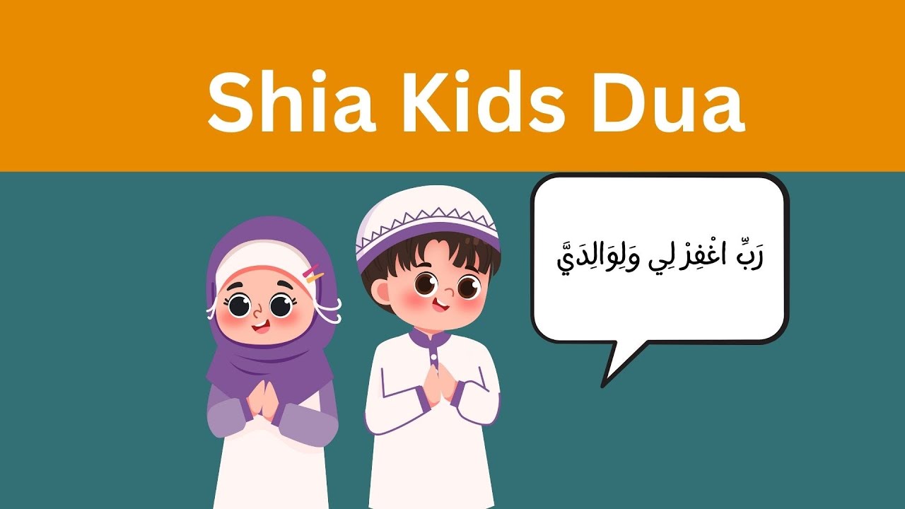 Shia Kids Dua Poem – Learn Beautiful Duas in Arabic & English | Islamic ...