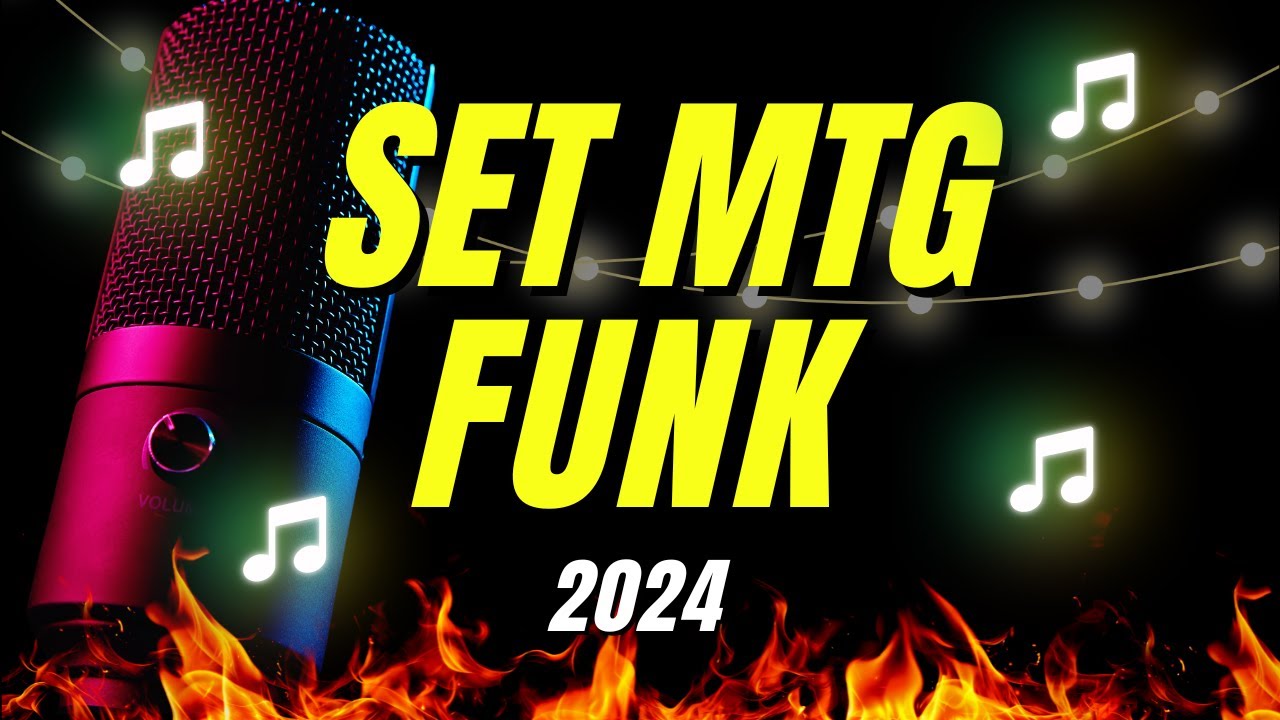💥🎶SET MTG FUNK 2024 -💥🎵FUNK LIGHT 2024 -💥🎵 FUNK TIKTOK 2024 - FUNK MTG ...