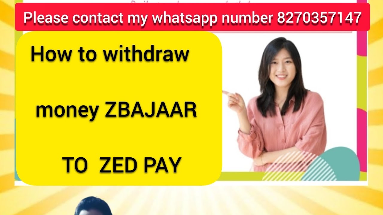 How to withdraw money from Zbazaar to ZED PAY #zedpay #Zbazaar# ...