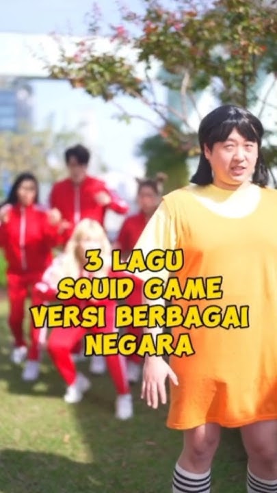 3 lagu squid game versi berbagai negara - YouTube