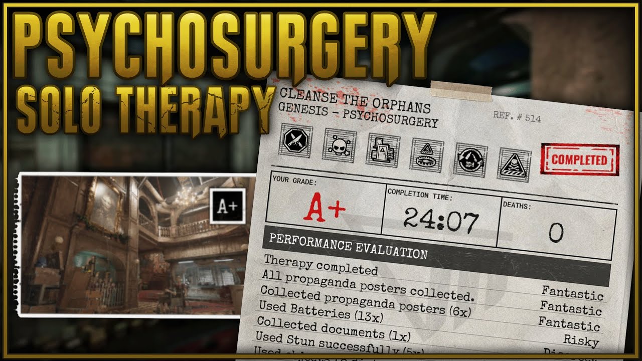 Cleanse the Orphans (Psychosurgery / Solo Therapy / A+) - The Outlast ...