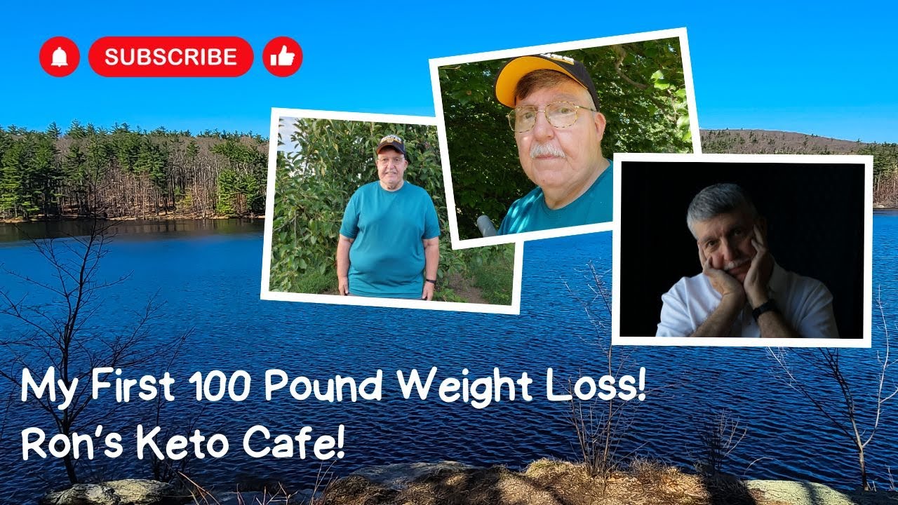 Looking Back at my First 100 Pound Weight Loss! │ By Ron’s Keto Cafe ...