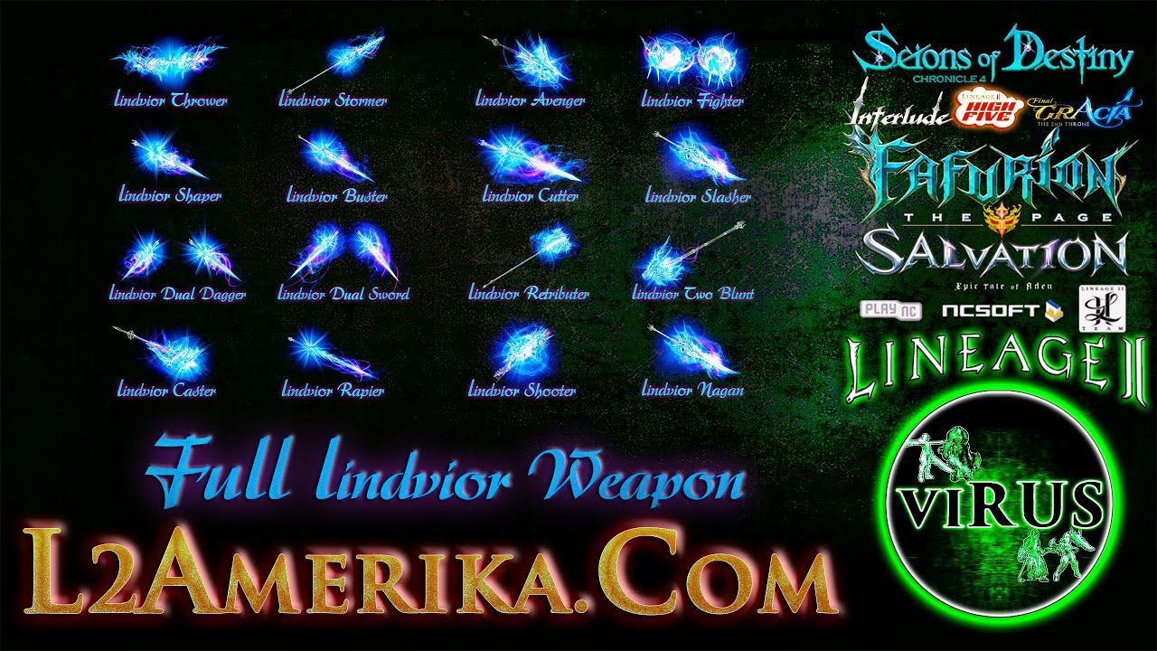 Full Complete Lindvior Weapons for the www.L2Amerika.Com. Lineage II ...