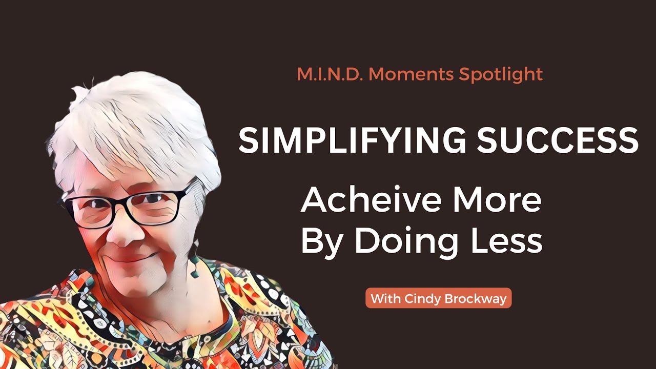 Spotlight: Simplifying Success - YouTube