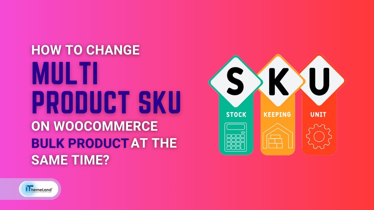 How to change multi product SKU at the same time? - YouTube