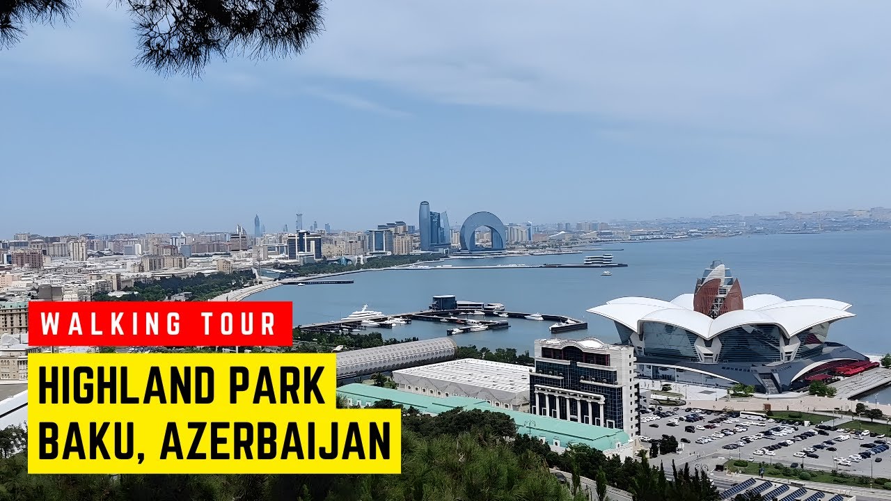 Highland Park Baku Azerbaijan | Dağüstü Park | Beautiful View of Baku ...