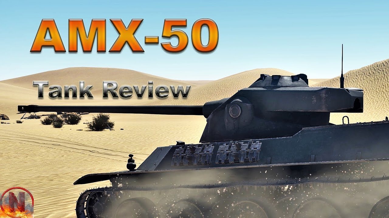 WT || AMX-50 - Tank Review - YouTube