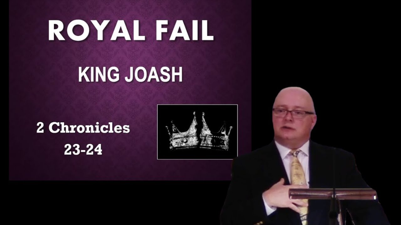 Royal Fail: King Joash - YouTube