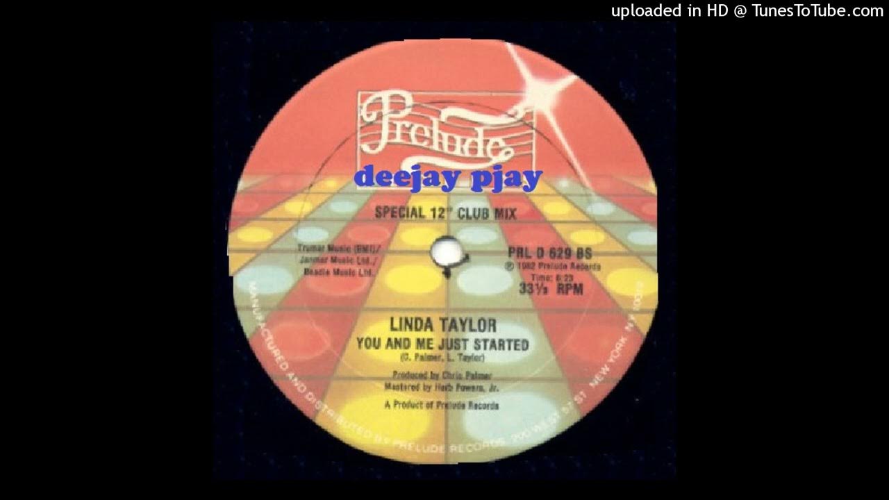 Linda Taylor - You And Me Just Started (Special 12'' Club Mix) - YouTube
