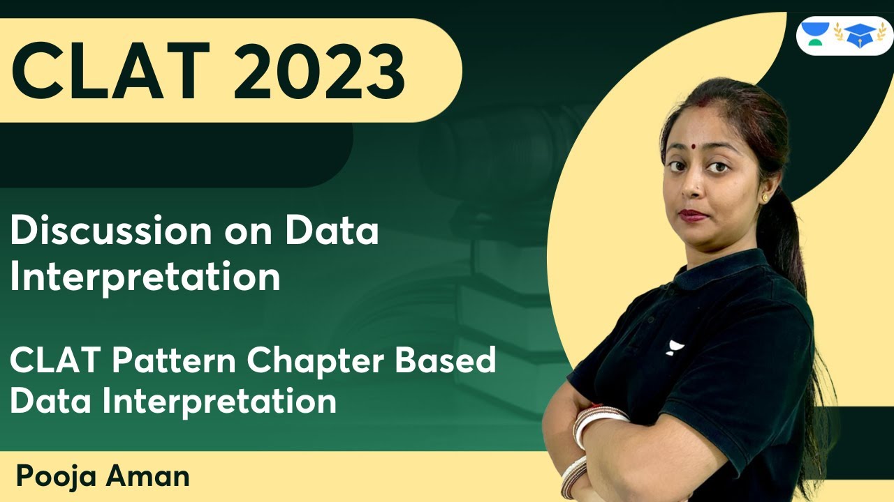 Discussion on Data Interpretation | CLAT Pattern Chapter Based Data ...