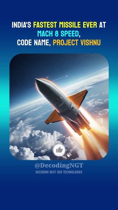 Project Vishnu, India's Fastest Hypersonic Missile Ever # ...