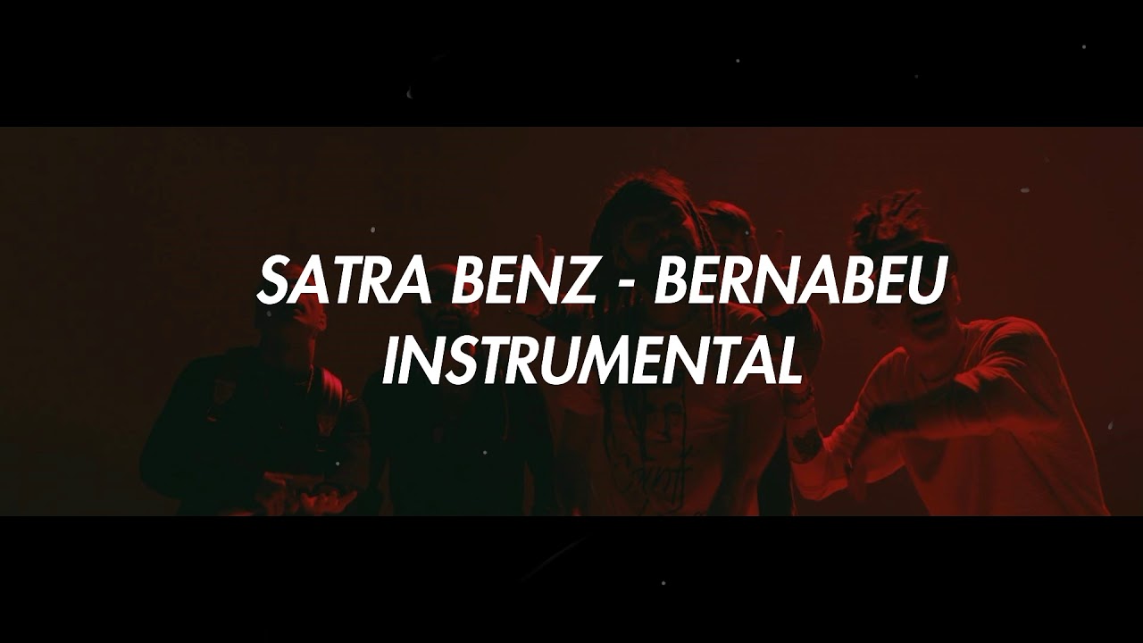 Satra Benz - Bernabeu (Instrumental) - YouTube