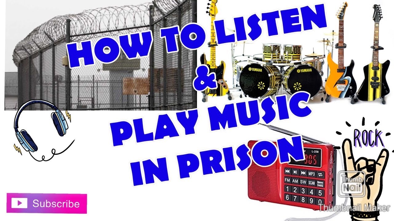 HOW TO LISTEN & PLAY MUSIC IN PRISON(Prison stories) - YouTube