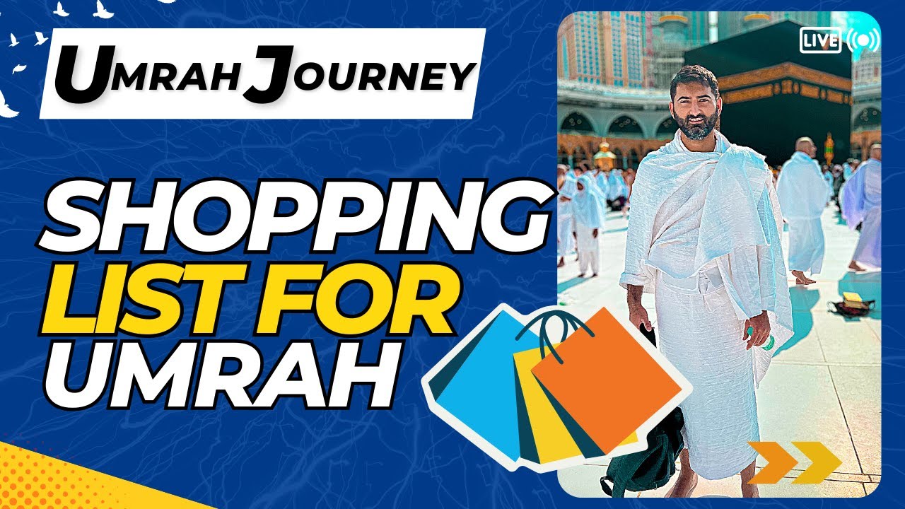 "Secrets to Prepare for Umrah: Your Shopping List REVEALED!" - YouTube
