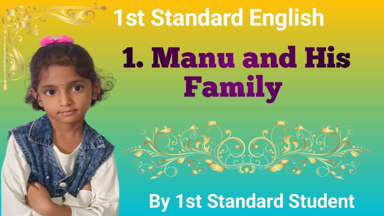 1. Manu and His Family || 1st Standard ||| - YouTube