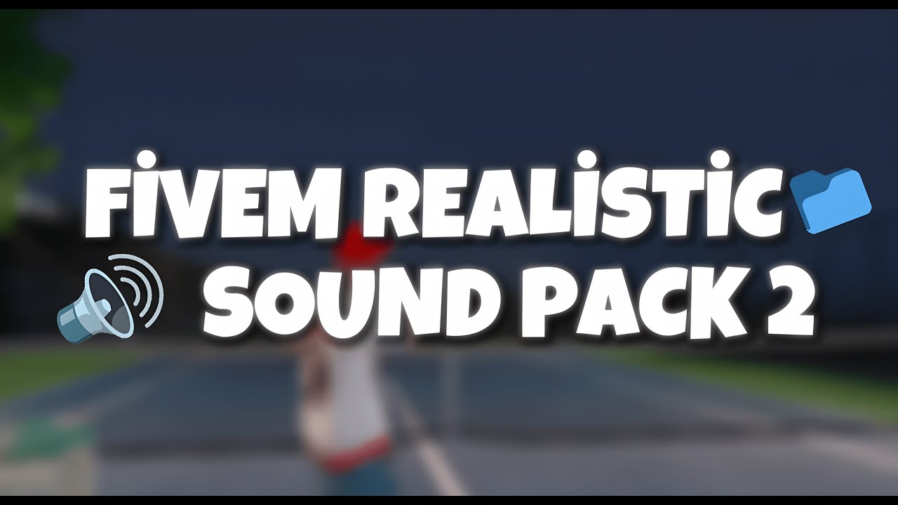 🔥FIVEM SOUND PACK 2 2025 | Ultimate Realistic Sounds 🔥 - YouTube
