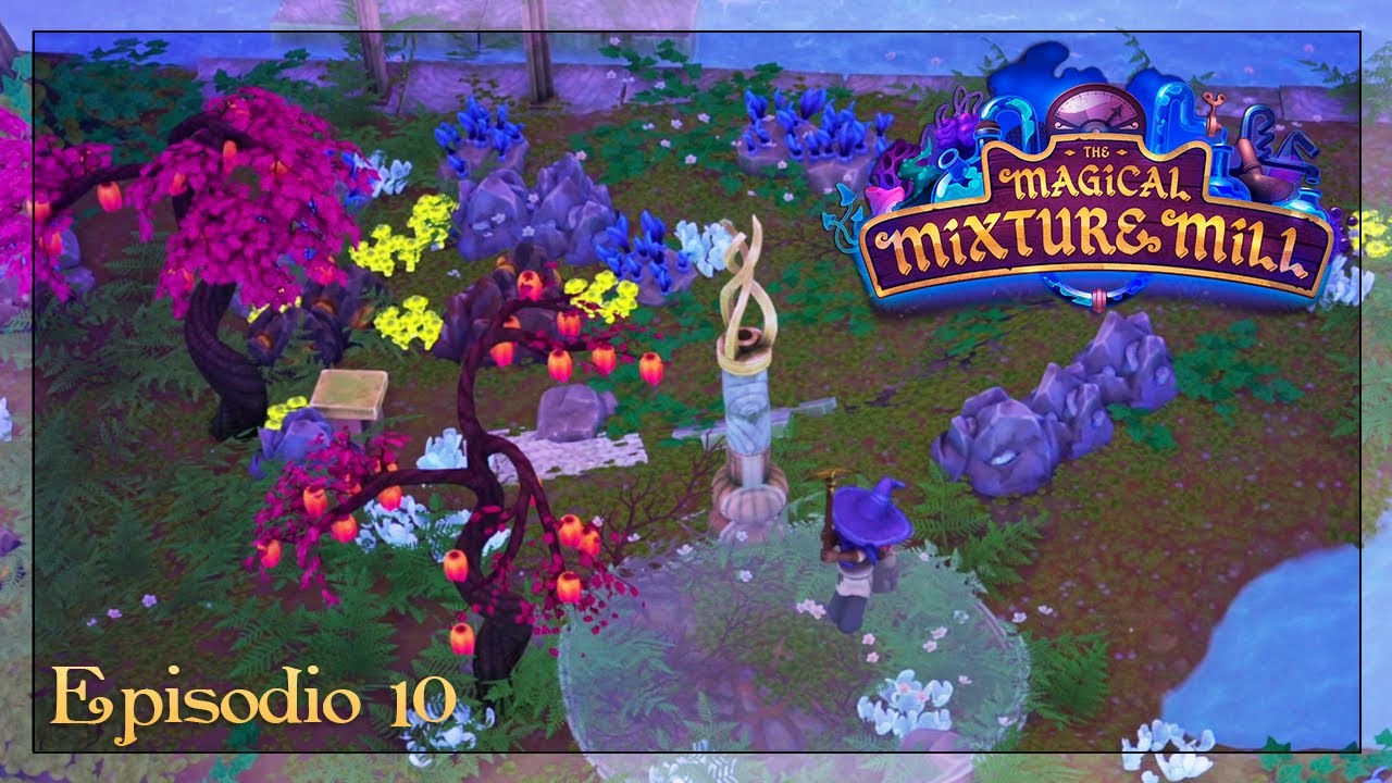 The Magical Mixture Mill Ep 10 - FINAL DE LA SERIE - YouTube