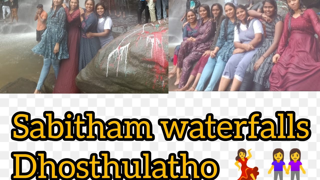 waterfalls#sabitham||dhosthulatho 💃👭 - YouTube