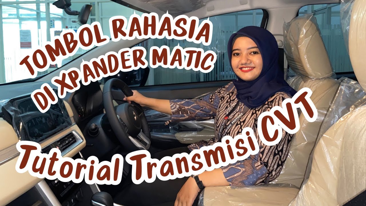 TUTORIAL MENGGUNAKAN TRANSMISI MATIC CVT (AUTO HOLD - PARKING BRAKE) XPANDER ULTIMATE 2023‼ ...