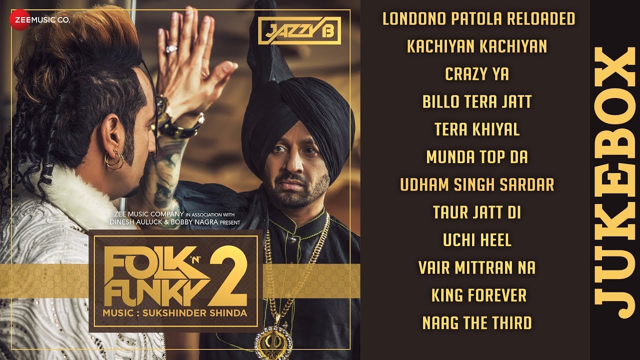 Folk N Funky 2 - Full Album Audio Jukebox | Jazzy B | Sukshinder Shinda ...