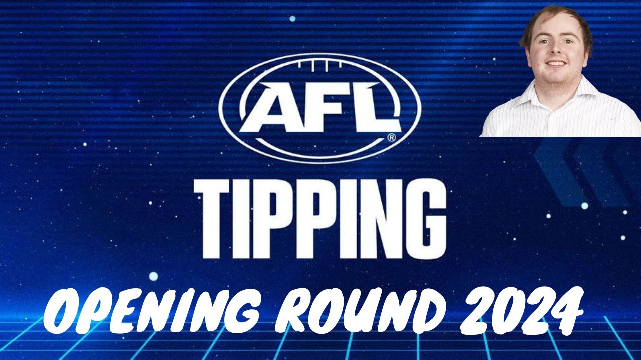 AFL Opening Round 2024 Tips ️ - YouTube