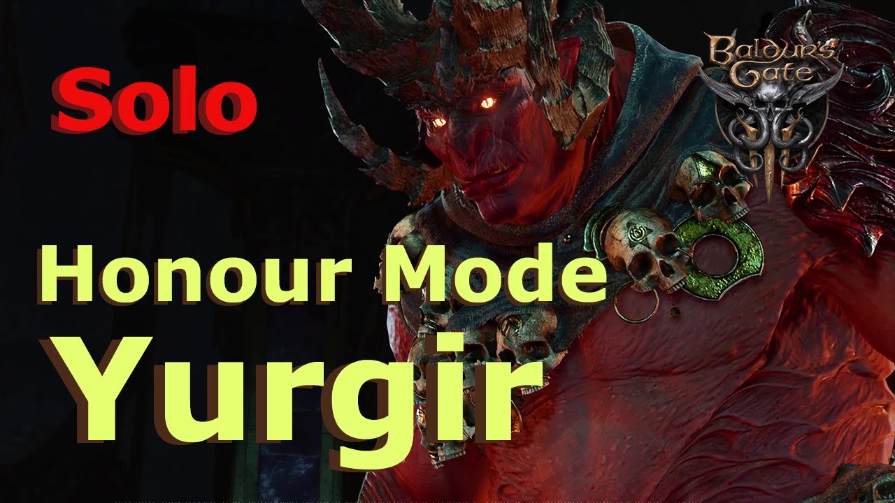 Solo Honour Mode - Baldur's gate 3 - Yurgir - YouTube