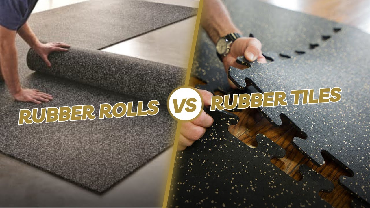 Rubber Rolls Vs Rubber Tiles | Which is Better for Your Home? - YouTube