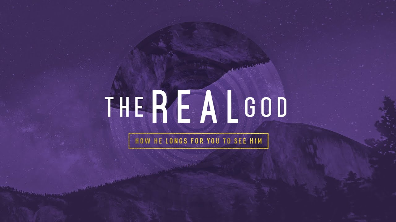 The Real God - Part 1: Is Your God Too Small? - YouTube