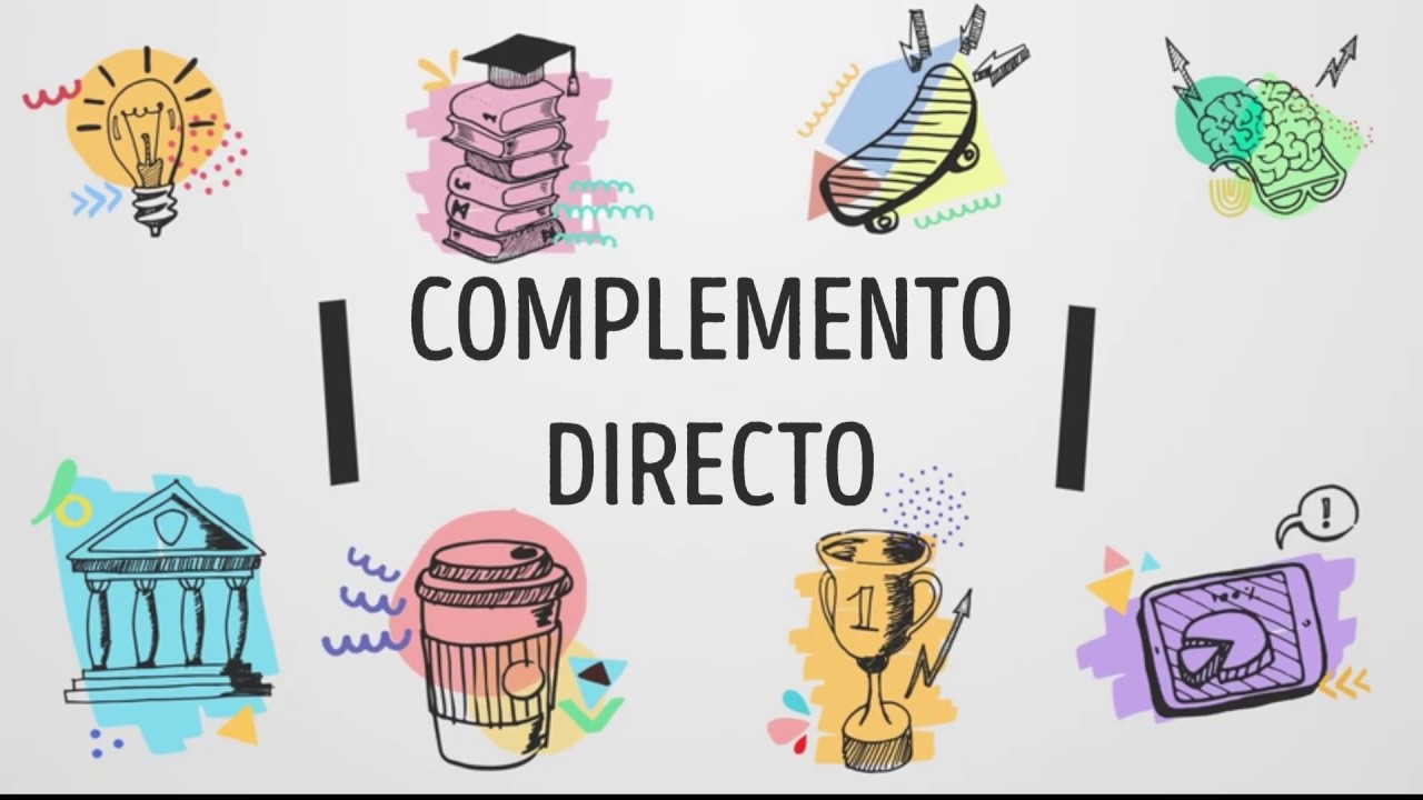 COMPLEMENTO DIRECTO - YouTube