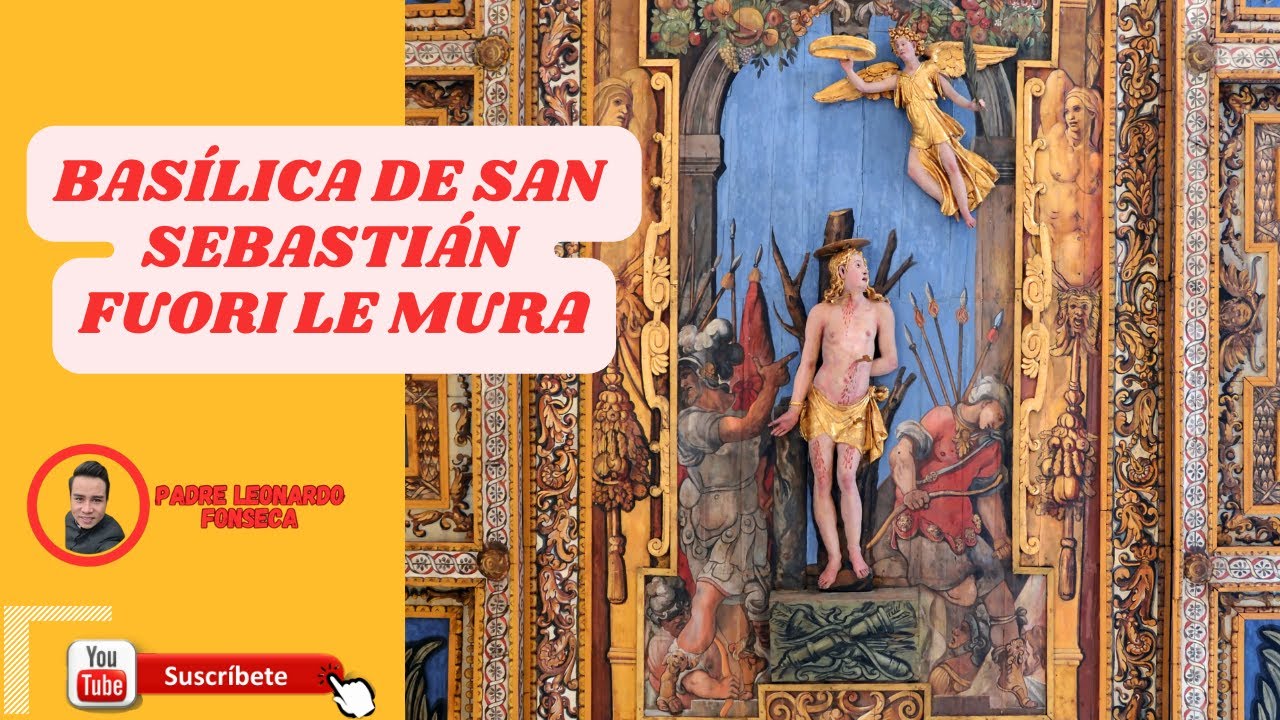 🕍BASÍLICA DE SAN SEBASTIÁN EN ROMA CATACUNBAS☠#romaitalia #fe #turismo ...