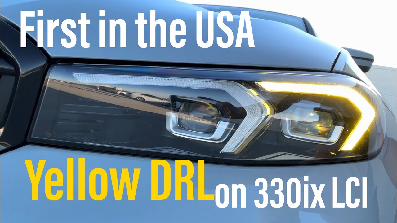 Yellow DRL Installation on 2023 BMW 330i G20 LCI (2 Goods and 1 Bad ...