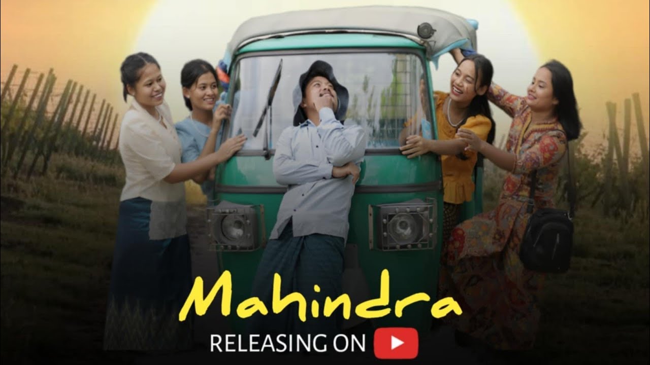 Mahindra / Maung Sai U / Official / Marma music video song. - YouTube