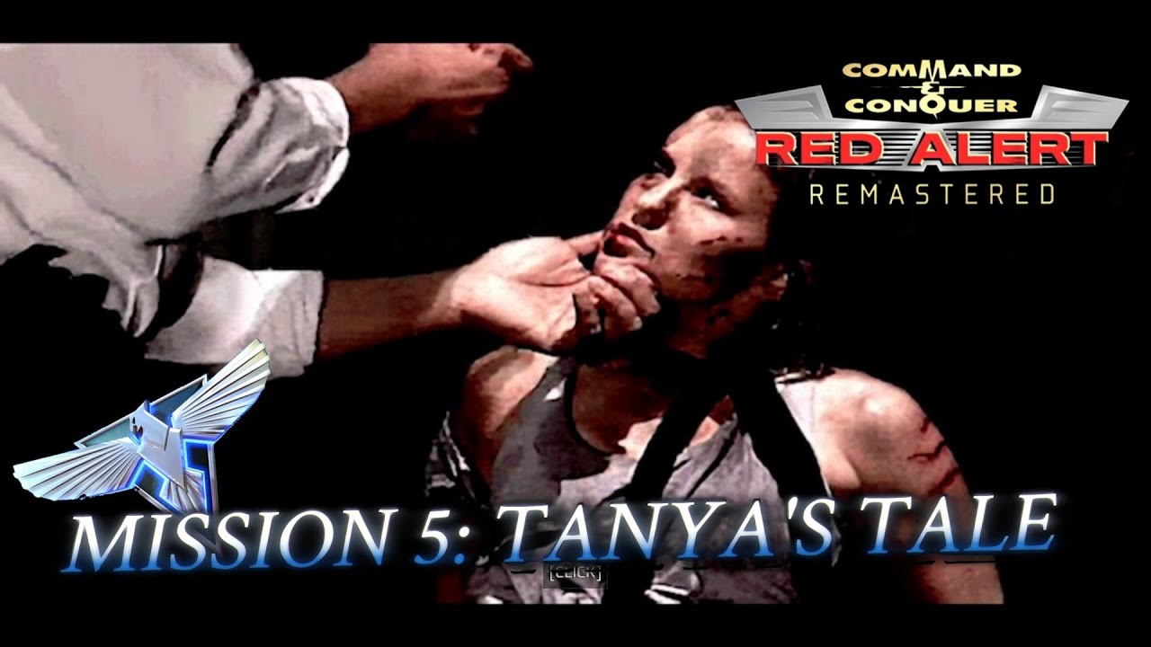 Red Alert Remastered - Allied Mission 5 - TANYA'S TALE (Center) - YouTube
