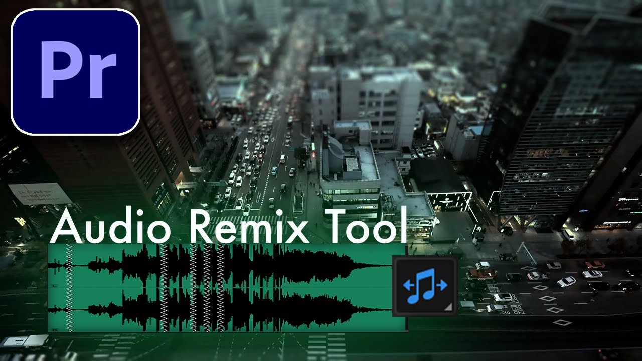 How to Automatically Remix Audio with this new Adobe Premiere Pro Tool ...
