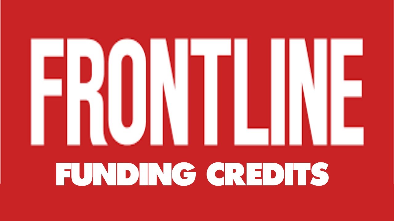 Frontline Funding Credits Compilation (1983-present) - YouTube