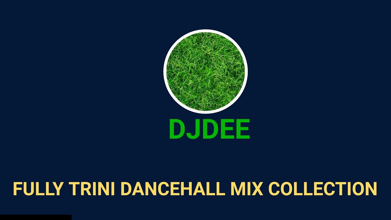 Trini bad dancehall (clean) BY #DJDEE - YouTube