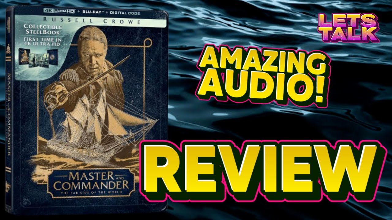 Master and Commander - Film & 4K Steelbook Review - Do you need to ...